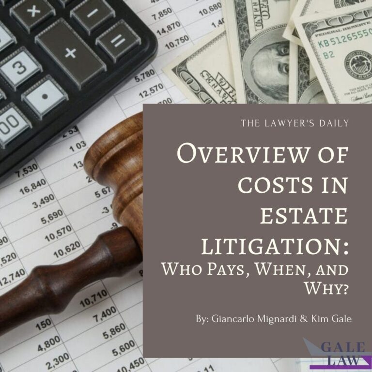 Costs in Estate Litigation: Who Pays, When and Why? - Gale Law ...