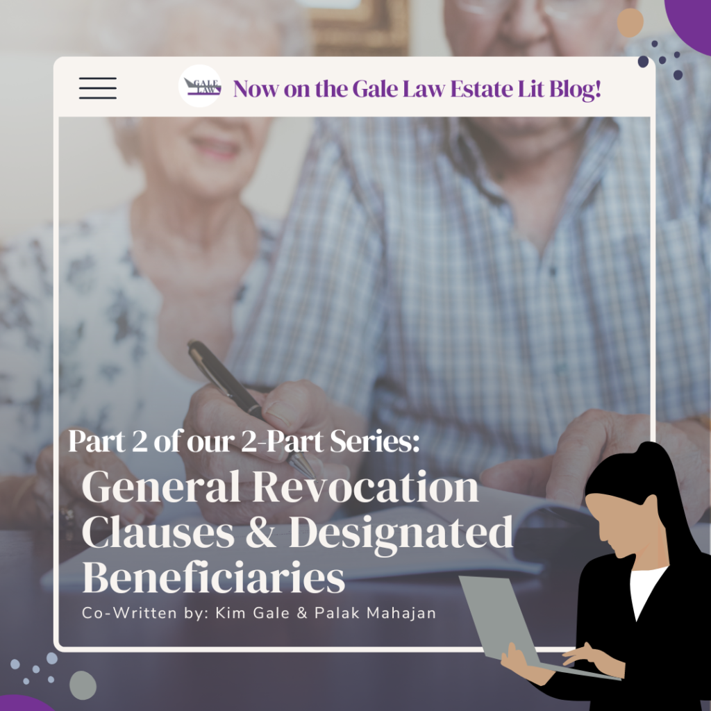 Part 2: General revocation clauses and designated beneficiaries - Gale ...